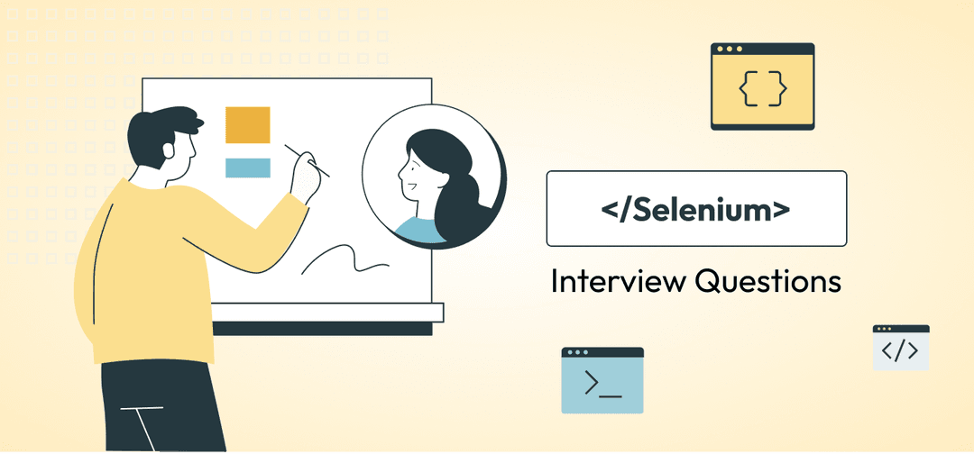 15 Selenium Interview Questions for Hiring Selenium Engineers - Terminal.io