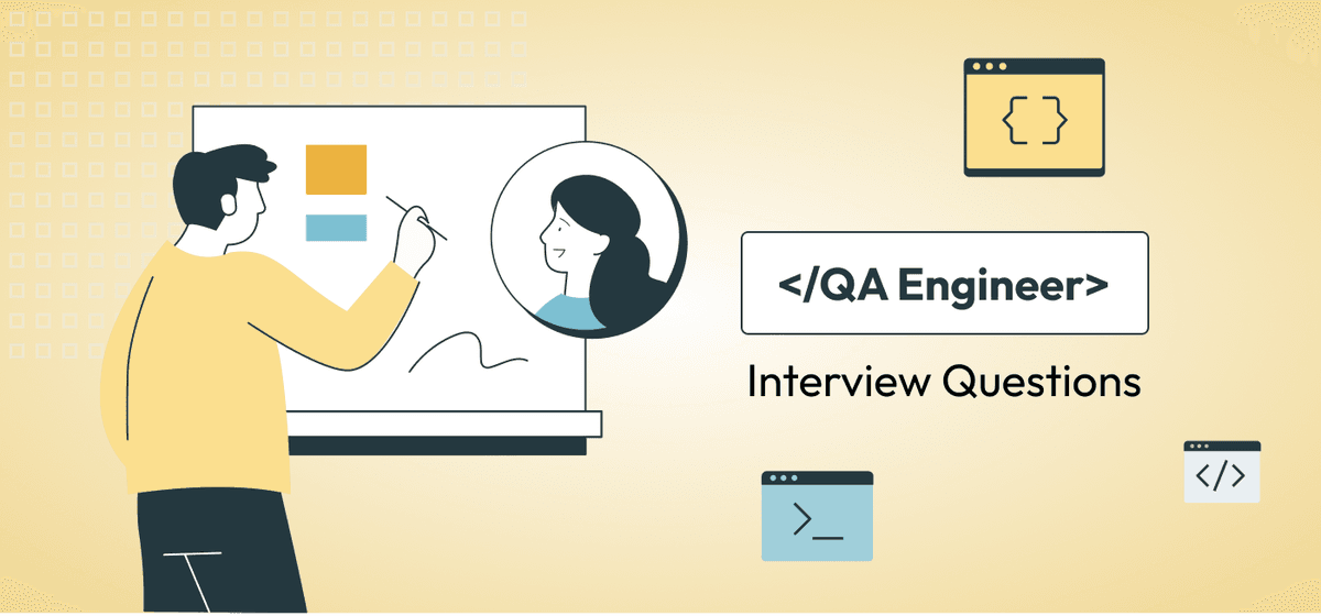 15 Qa Engineer Interview Questions For Hiring Qa Engineers